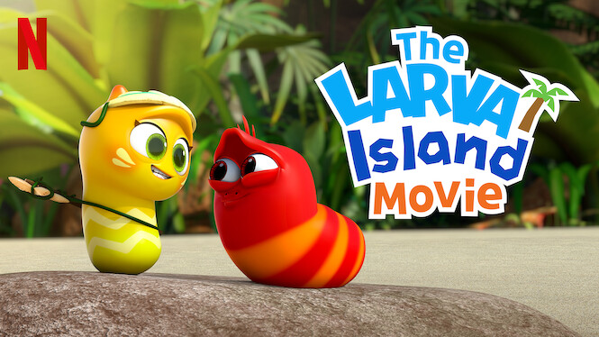 The Larva Island Movie (2020) - Netflix | Flixable